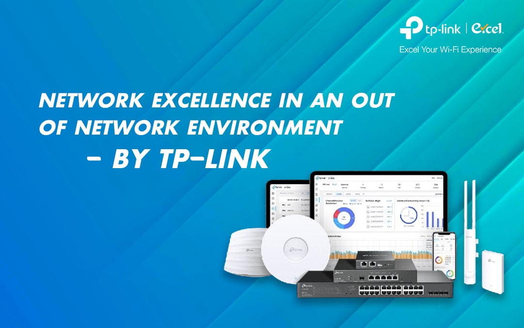 Network Excellence in an out of Network Environment by TP-Link